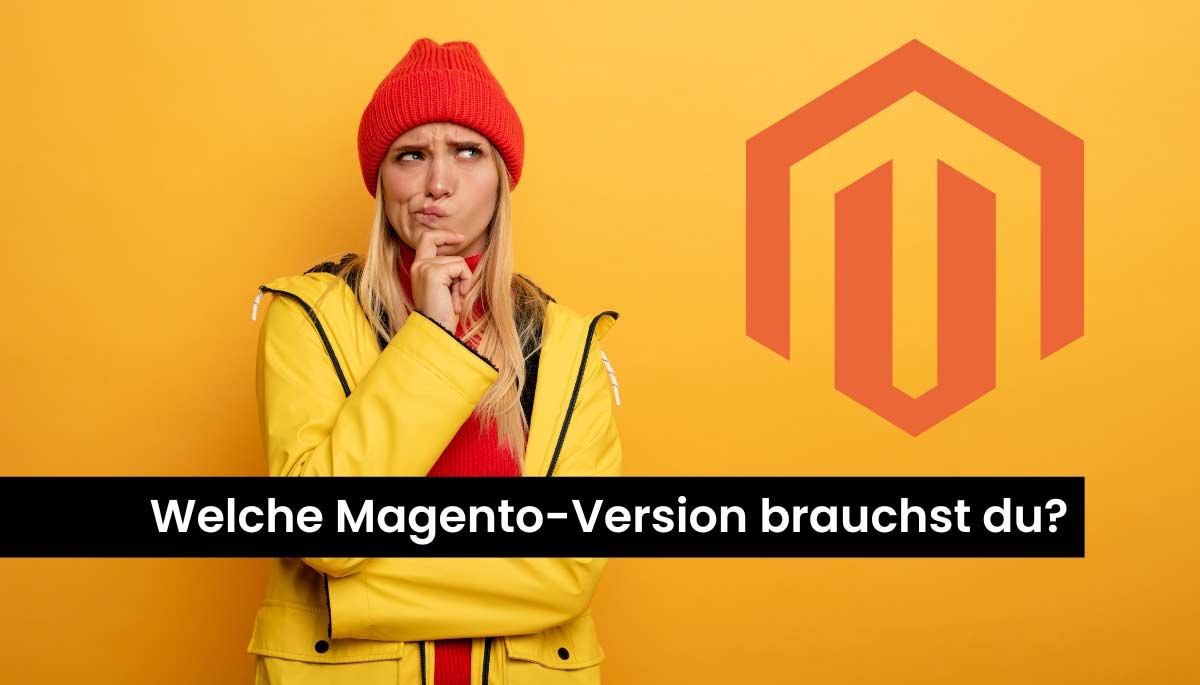 Welche Magento-Version? Magento-Editionen im Vergleich, Tipp